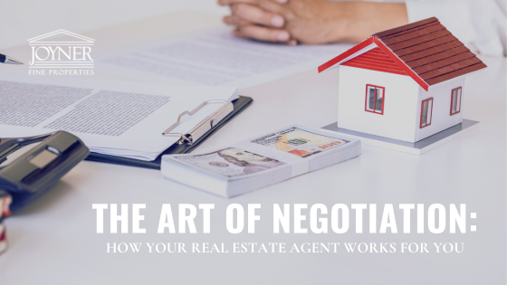 The Art of Negotiation: How Your Real Estate Agent Works for You ...